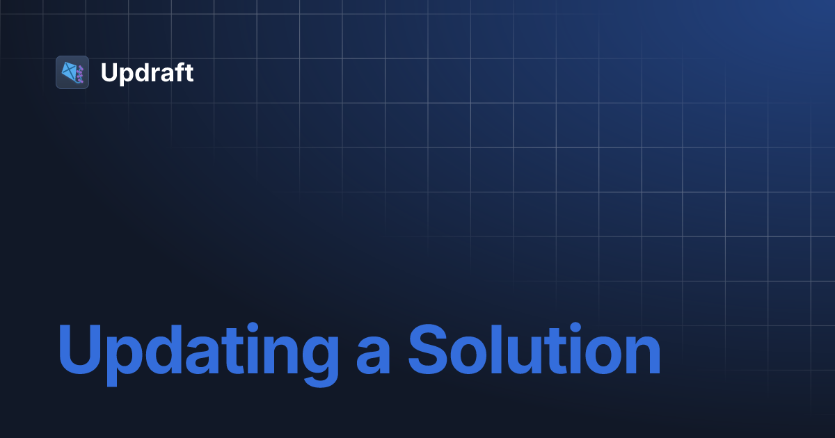 Updating a Solution | Updraft